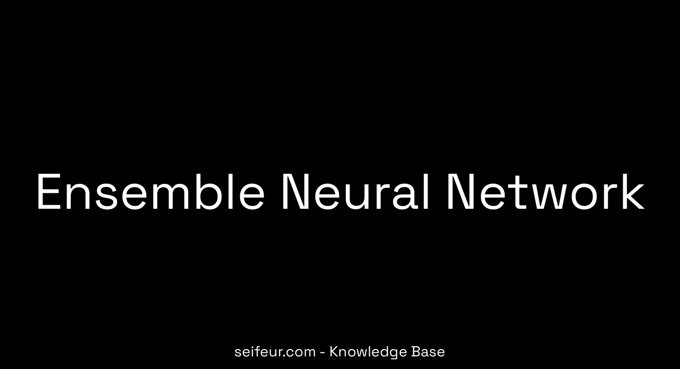 Are Ensemble Neural Networks The Secret To Supercharged Machine Learning Seifeur Guizeni Ai